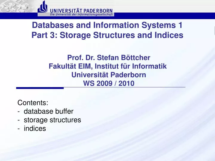 PPT - Databases and Information Systems 1 Part 3: Storage Structures ...