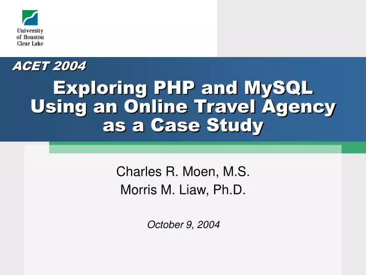 PPT - Exploring PHP and MySQL Using an Online Travel Agency as a Case Study PowerPoint ...