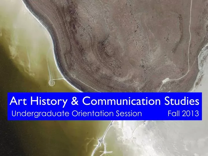 PPT - Undergraduate Orientation Session Fall 2013 PowerPoint Presentation - ID:6313756