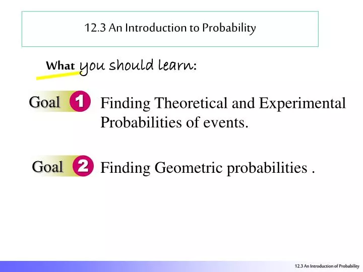 PPT - 12.3 An Introduction to Probability PowerPoint Presentation, free ...