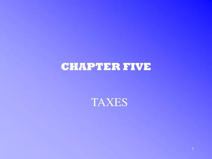 PPT - CHAPTER FIVE PowerPoint Presentation, free download - ID:6315670