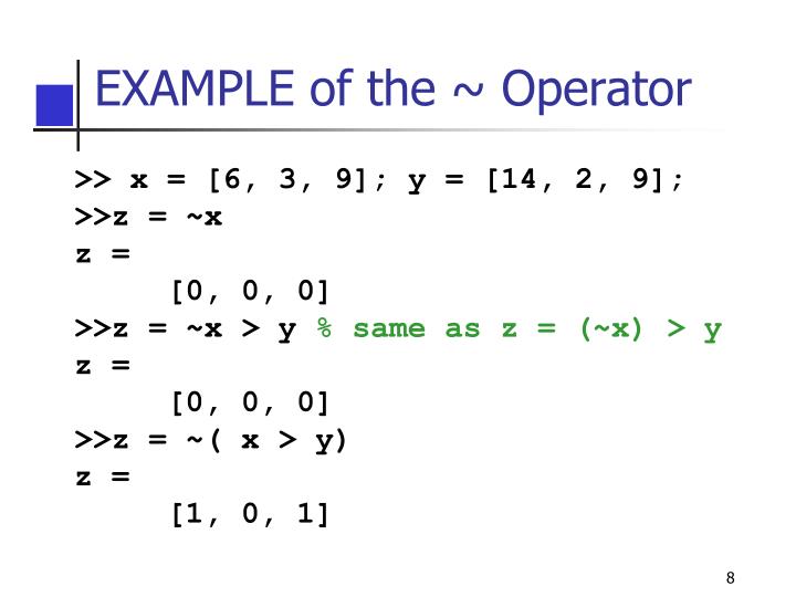 PPT - MatLab – Chapman S3.3-4, Part 1 Relational Operators, Logical Operators and Conditional ...
