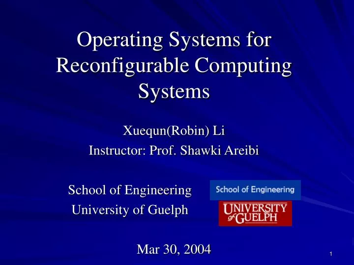 Ppt Operating Systems For Reconfigurable Computing Systems Powerpoint Presentation Id 6317937
