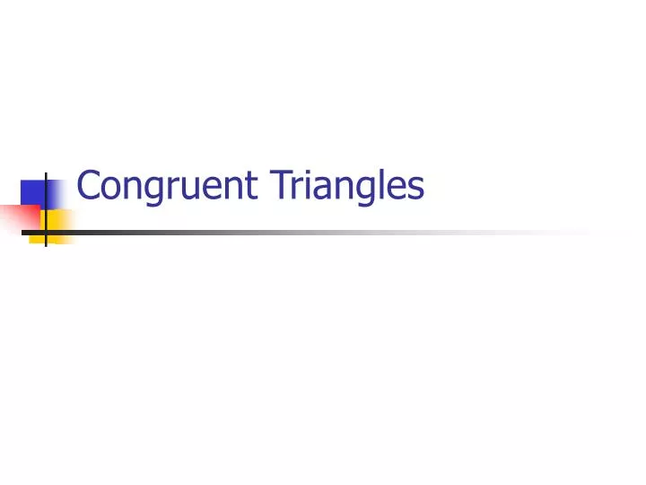 PPT - Congruent Triangles PowerPoint Presentation, free download - ID ...