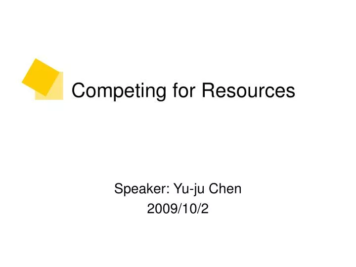 PPT - Competing for Resources PowerPoint Presentation, free download ...