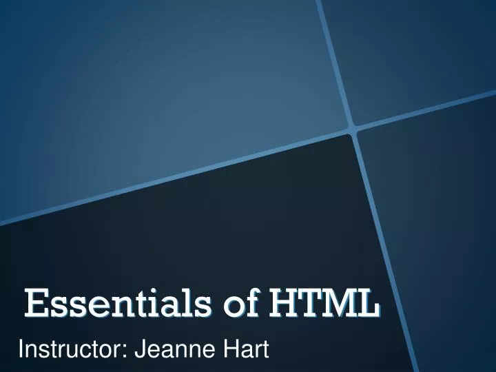 PPT - Essentials of HTML PowerPoint Presentation, free download - ID ...