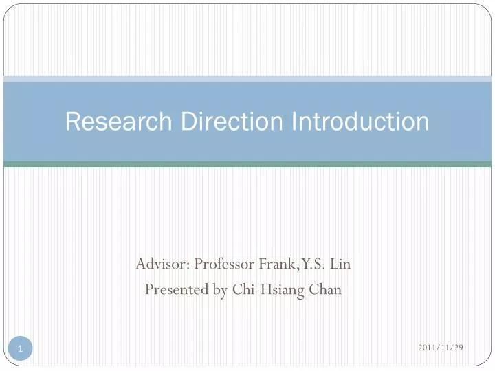 PPT - Research Direction Introduction PowerPoint Presentation, free ...