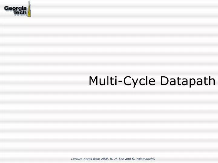 PPT - Multi-Cycle Datapath PowerPoint Presentation, free download - ID ...
