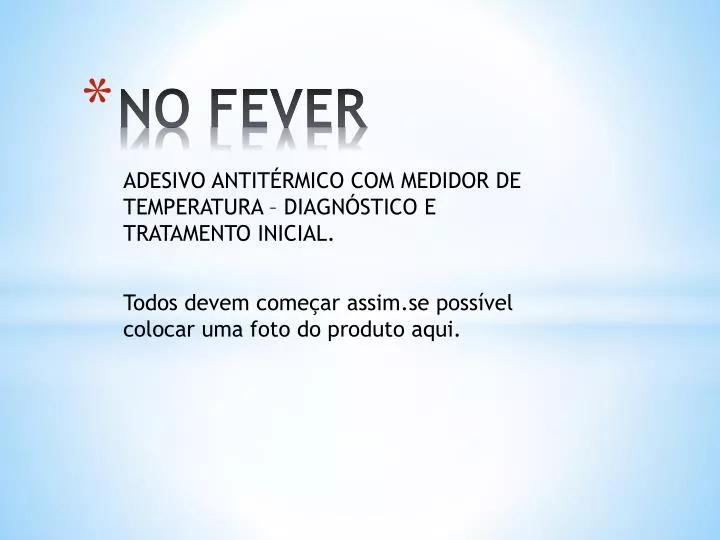PPT - NO FEVER PowerPoint Presentation, free download - ID:6322550