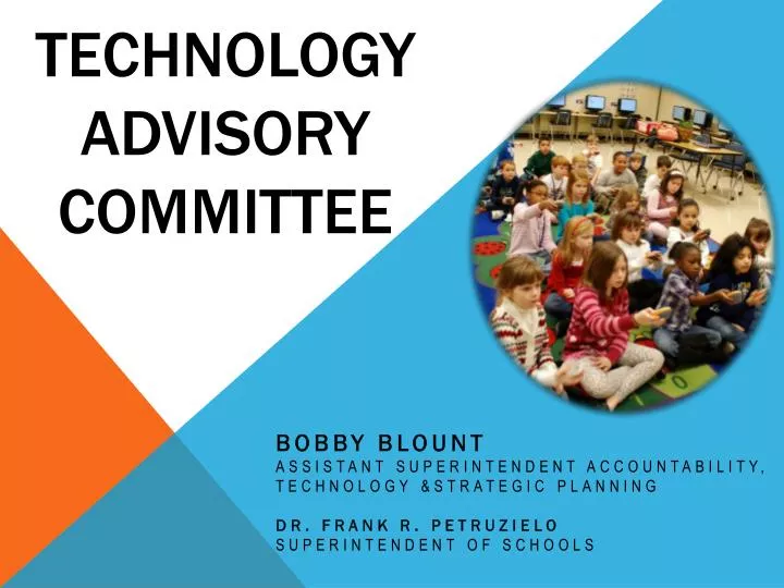 PPT - Technology Advisory Committee PowerPoint Presentation, free ...