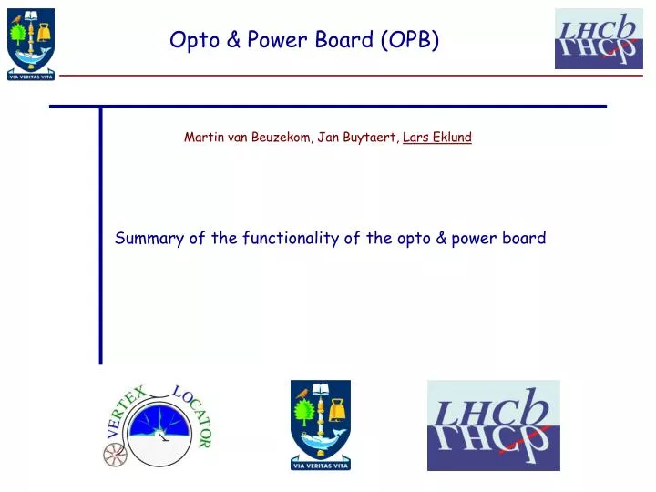PPT - Opto & Power Board (OPB) PowerPoint Presentation, free download ...