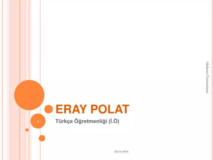 PPT - ERAY POLAT PowerPoint Presentation, free download - ID:6325493