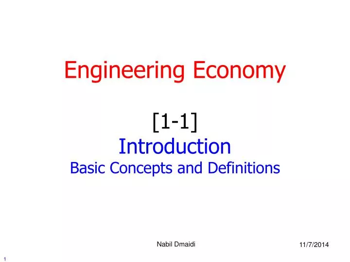 Ppt Engineering Economy [1 1] Introduction Basic Concepts And Definitions Powerpoint
