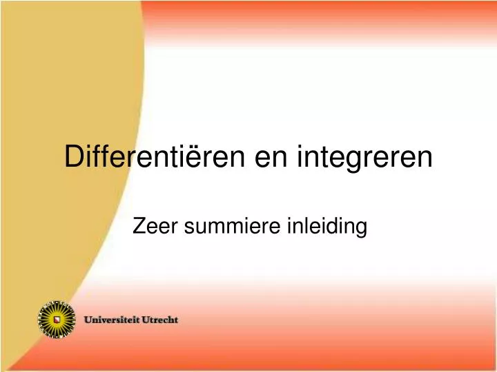 PPT - Differentiëren en integreren PowerPoint Presentation, free ...