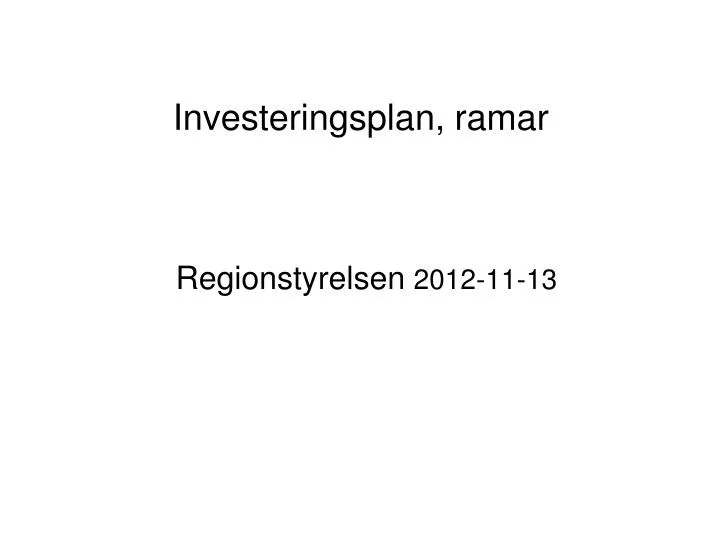 PPT - Investeringsplan, ramar PowerPoint Presentation, free download ...