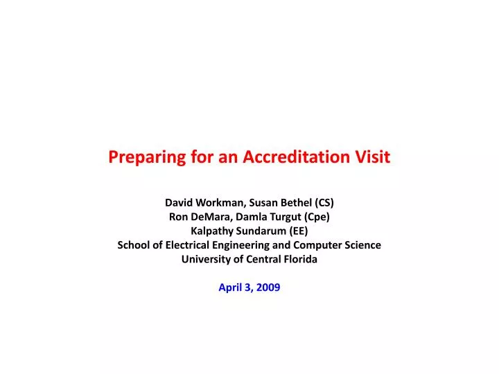 PPT - Preparing for an Accreditation Visit PowerPoint Presentation ...