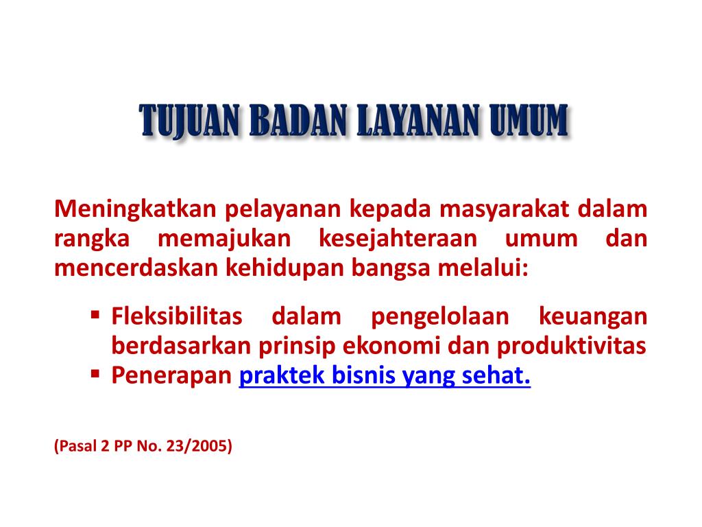 PPT - DIREKTORAT PEMBINAAN PENGELOLAA N KEUANGAN BADAN LAYANAN UMUM ...
