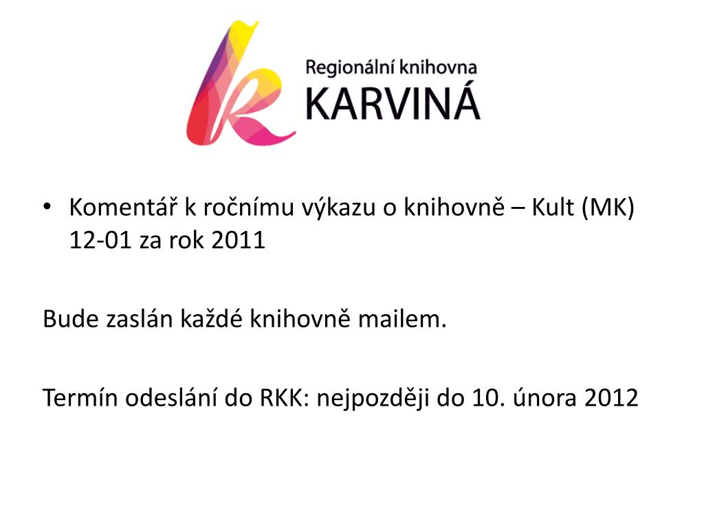 PPT - Regionální knihovna Karviná (RKK) PowerPoint Presentation, free ...