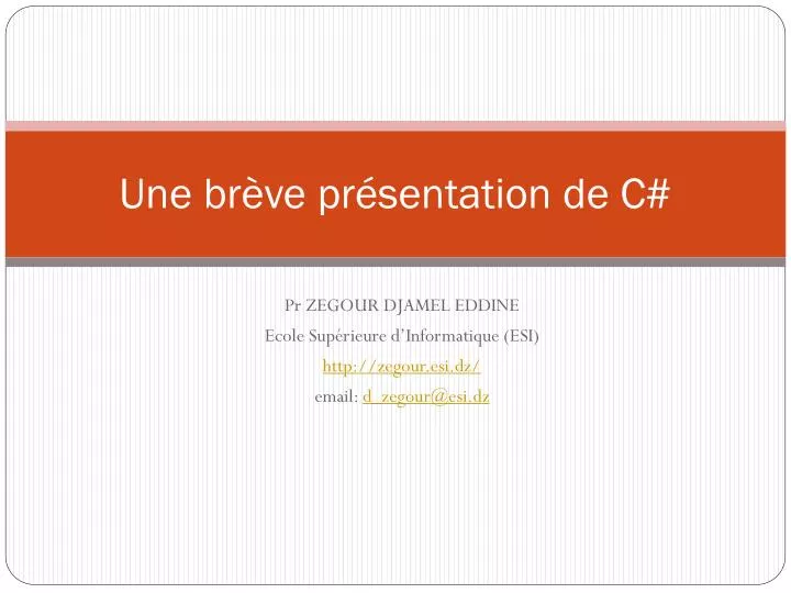 PPT - Une brève présentation de C# PowerPoint Presentation, free download - ID:6329339