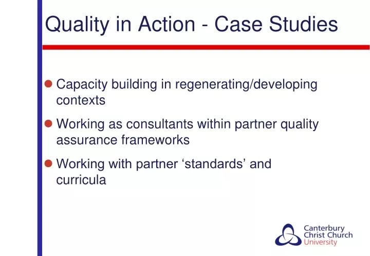PPT - Quality in Action - Case Studies PowerPoint Presentation, free ...