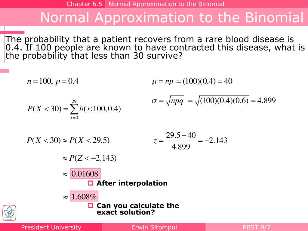 Ppt Normal Approximation To The Binomial Powerpoint Presentation