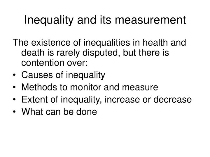 PPT - Inequality and its measurement PowerPoint Presentation, free ...