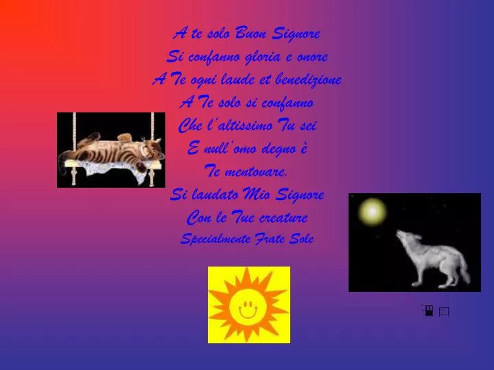 PPT - Si laudato per Frate Foco Che ci illumina la notte Ed è bello ...