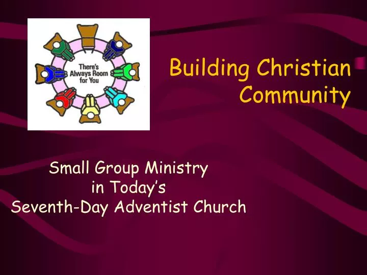 PPT - Building Christian Community PowerPoint Presentation, free ...
