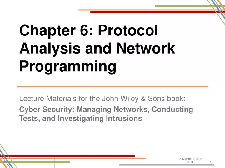PPT - Chapter 6: Protocol Analysis and Network Programming PowerPoint ...