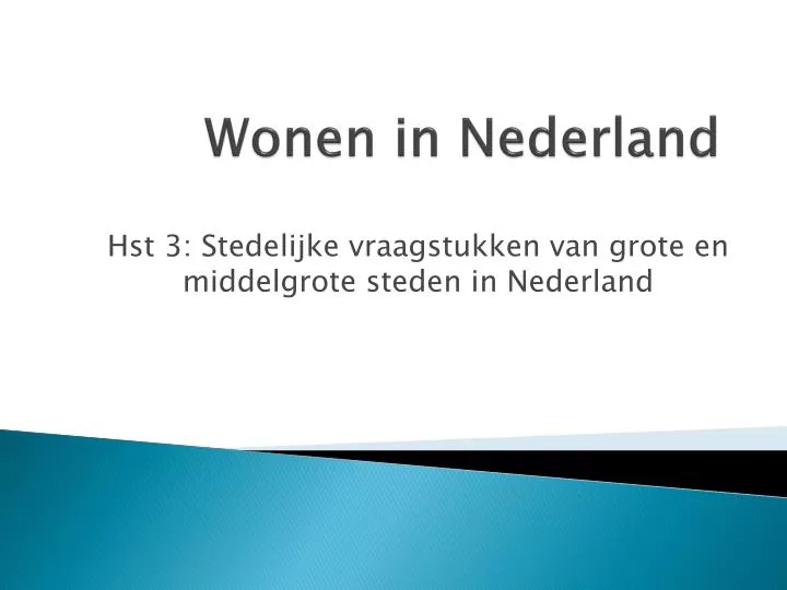 PPT - Wonen in Nederland PowerPoint Presentation, free download - ID ...