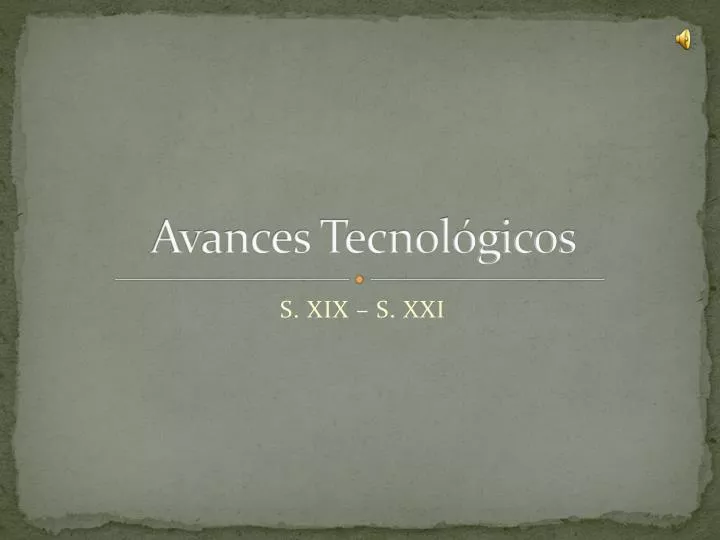 PPT - Avances Tecnológicos PowerPoint Presentation, free download - ID:6338606