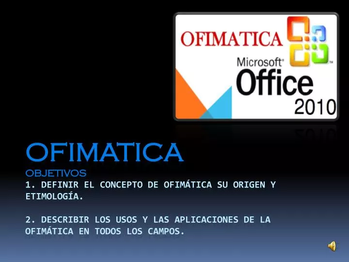 PPT - ¿Qué es ofimática? PowerPoint Presentation, free download - ID:6343882