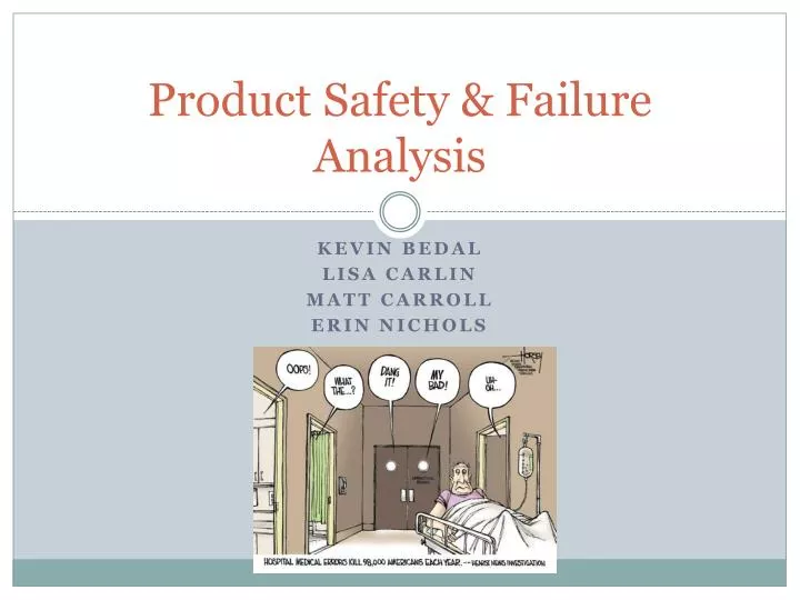 PPT - Product Safety & Failure Analysis PowerPoint Presentation, free ...
