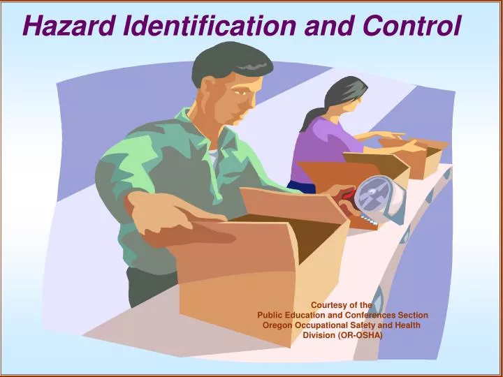 PPT - Hazard Identification and Control PowerPoint Presentation, free ...