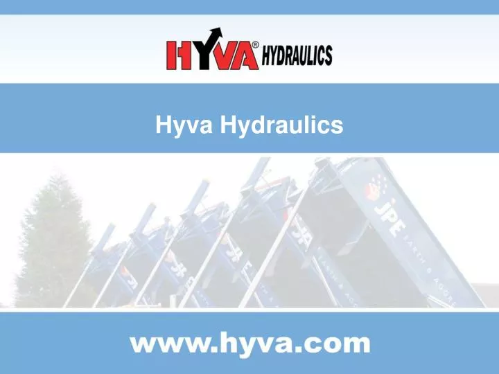 PPT - Hyva Hydraulics PowerPoint Presentation, free download - ID:6346396