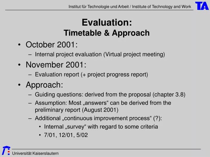 PPT - Evaluation: Timetable & Approach PowerPoint Presentation, free ...