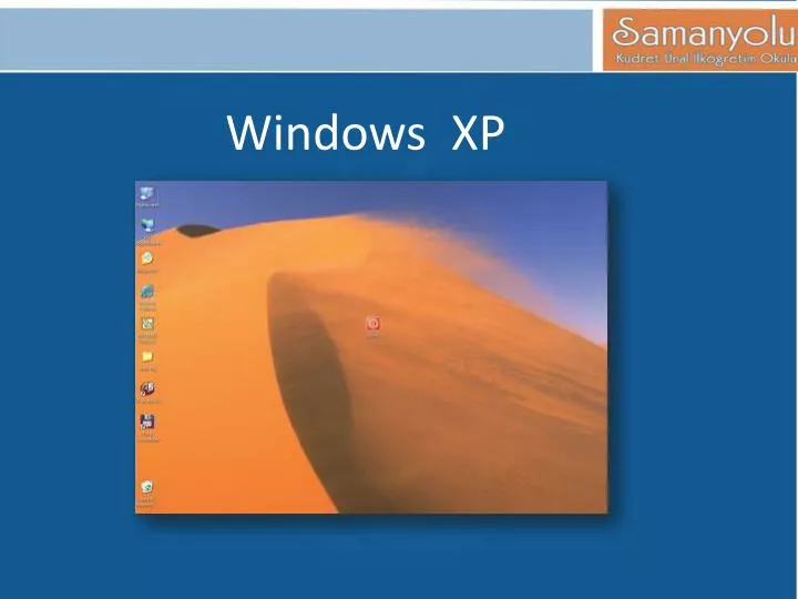 PPT - Windows XP PowerPoint Presentation, free download - ID:6351175