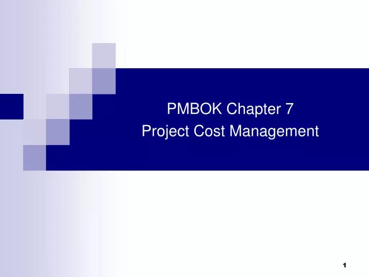 PPT - PMBOK Chapter 7 Project Cost Management PowerPoint Presentation ...