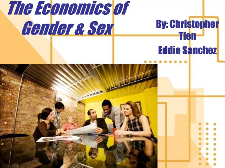 Ppt The Economics Of Gender And Sex Powerpoint Presentation Free