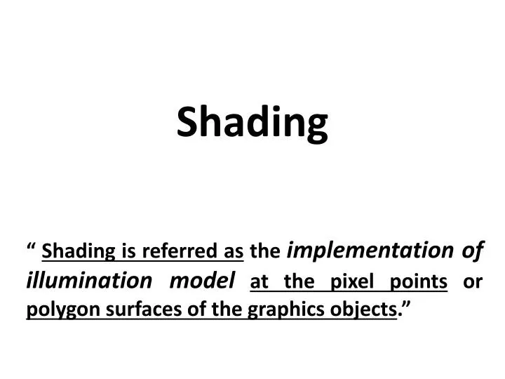 PPT - Shading PowerPoint Presentation, free download - ID:6354591
