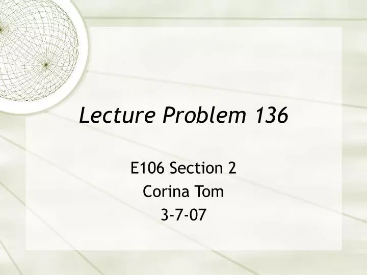 Ppt Lecture Problem 136 Powerpoint Presentation Free Download Id6355536 