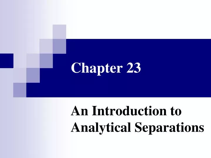 PPT - Chapter 23 PowerPoint Presentation, free download - ID:6355865