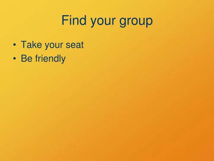 PPT - Find your group PowerPoint Presentation, free download - ID:6356036