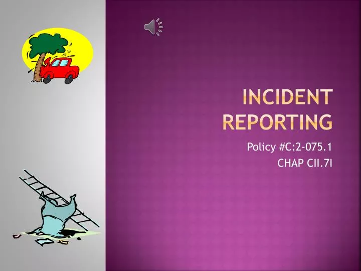 PPT - Incident reporting PowerPoint Presentation, free download - ID ...