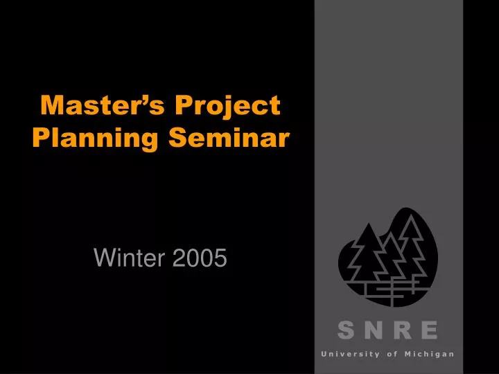 PPT - Master’s Project Planning Seminar PowerPoint Presentation, free ...