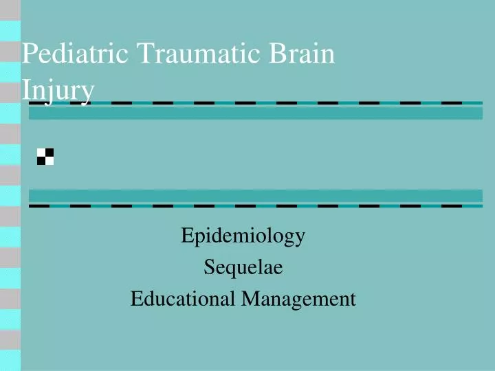 PPT - Pediatric Traumatic Brain Injury PowerPoint Presentation, free ...