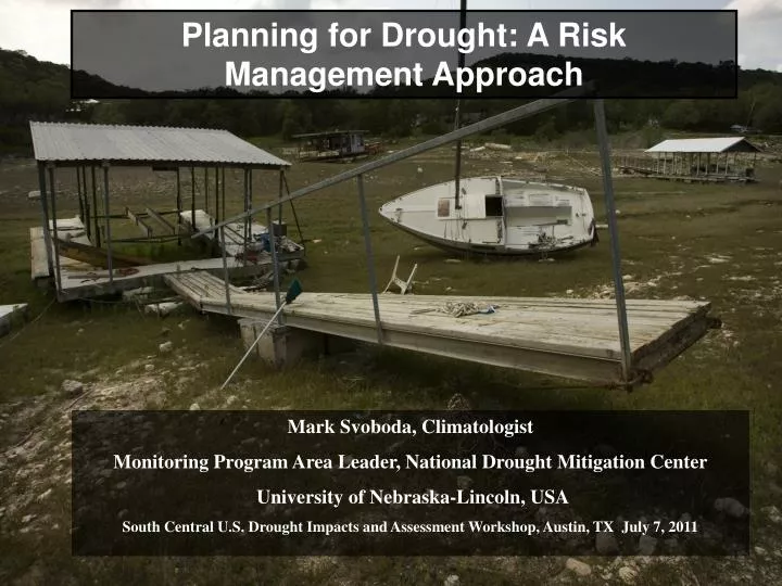 PPT - Planning for Drought: A Risk Management Approach PowerPoint ...