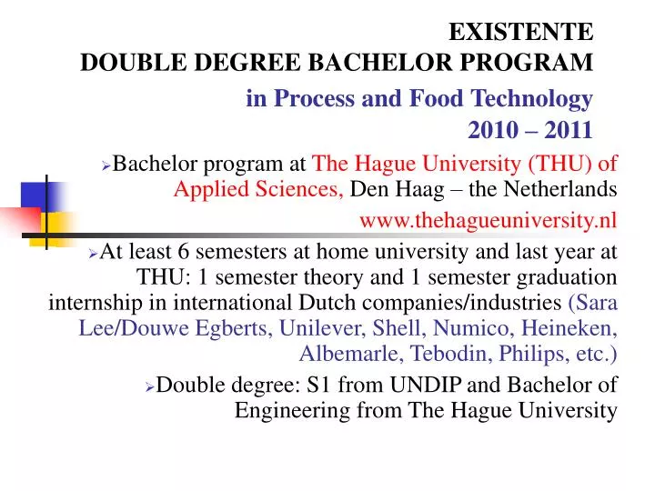 PPT - EXISTENTE DOUBLE DEGREE BACHELOR PROGRAM in Process and Food ...