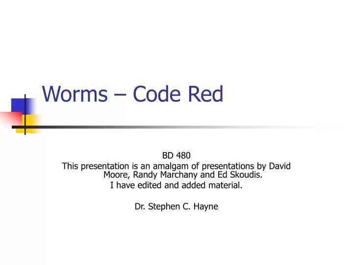 PPT - Worms – Code Red PowerPoint Presentation, free download - ID:6361782
