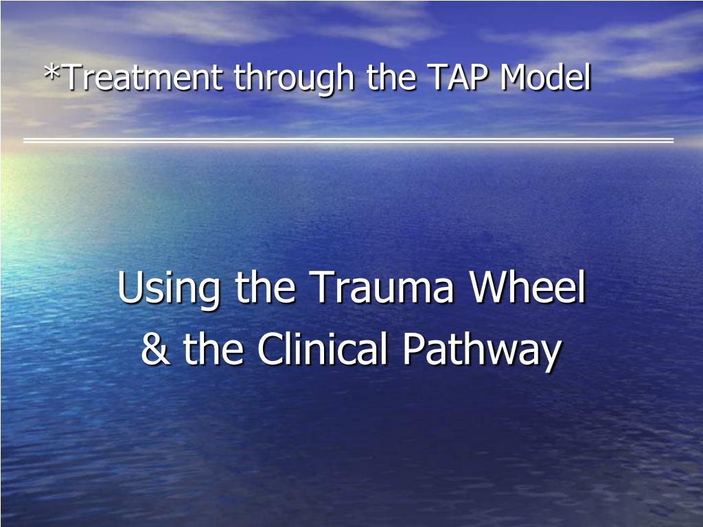 PPT - Assessment and Treatment of Trauma in Children and Young People ...